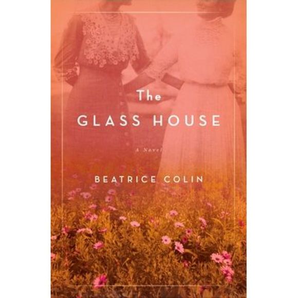 Beatrice Colin | Other | The Glass House Beatrice Colin | Poshmark